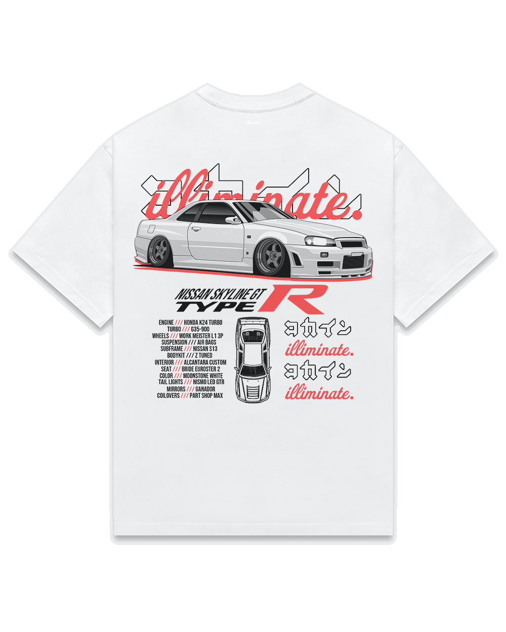 10X ENTRIES R34 GT TYPE R TEE // 400 ENTRIES – Illiminate